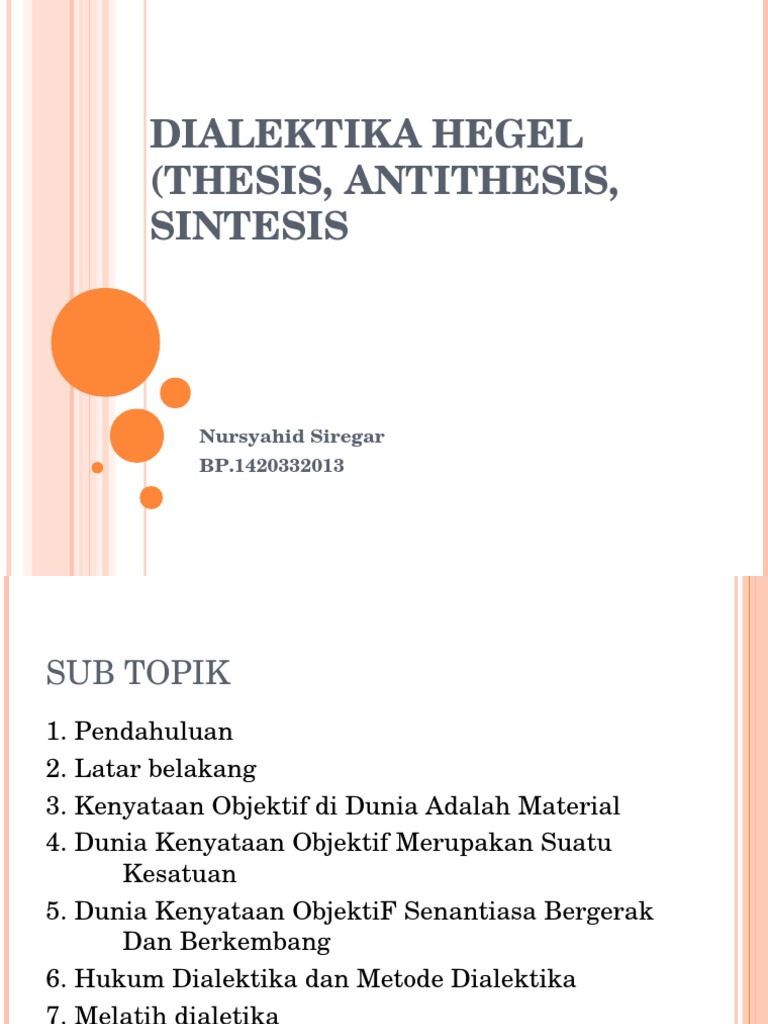 Dialektika Hegel: Thesis, Antithesis, Sintesis | PDF