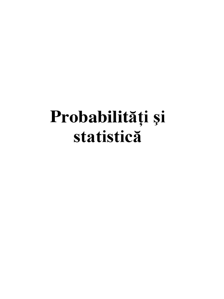 Matematica Probabilitati Si Statistica PDF | PDF