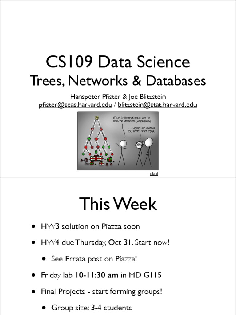 CS109 Data Science: Trees, Networks & Databases | PDF | Relational ...