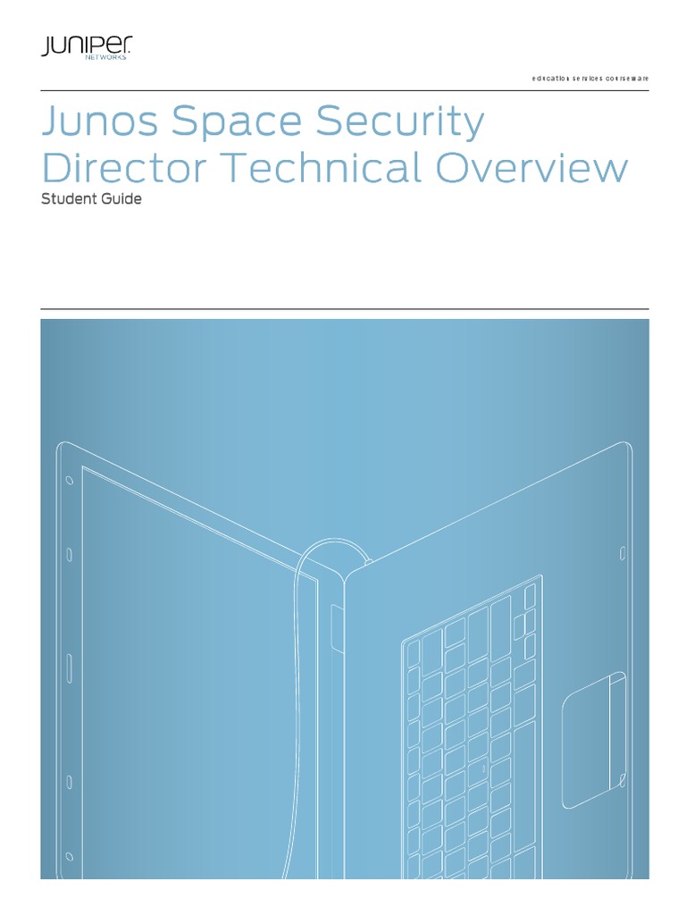 Junos Space Security Director Technical Overview Student Guide | PDF | Virtual Private Network ...