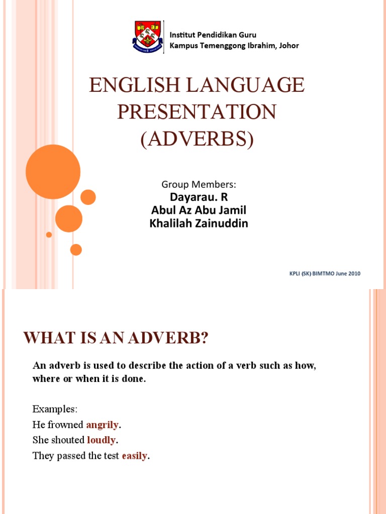 English Language Presentation (Adverbs) : Dayarau. R Abul Az Abu Jamil ...
