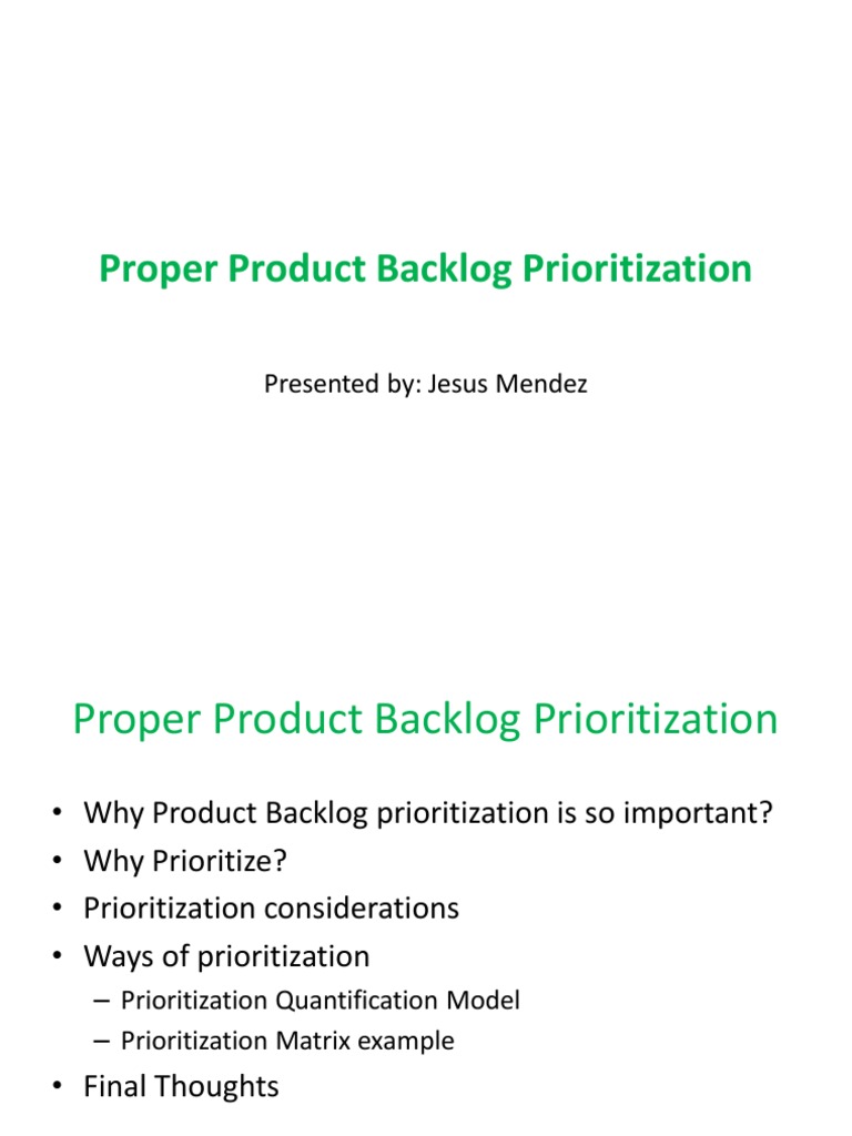 Proper Product Backlog Prioritization By Jm Pdf Scrum Software