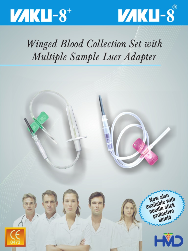 Winged Blood Collection Set With Multiple Sample Luer Adapter | PDF