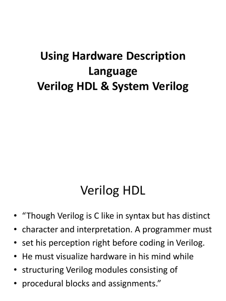 Using Hardware Description Language Verilog HDL & System Verilog | PDF