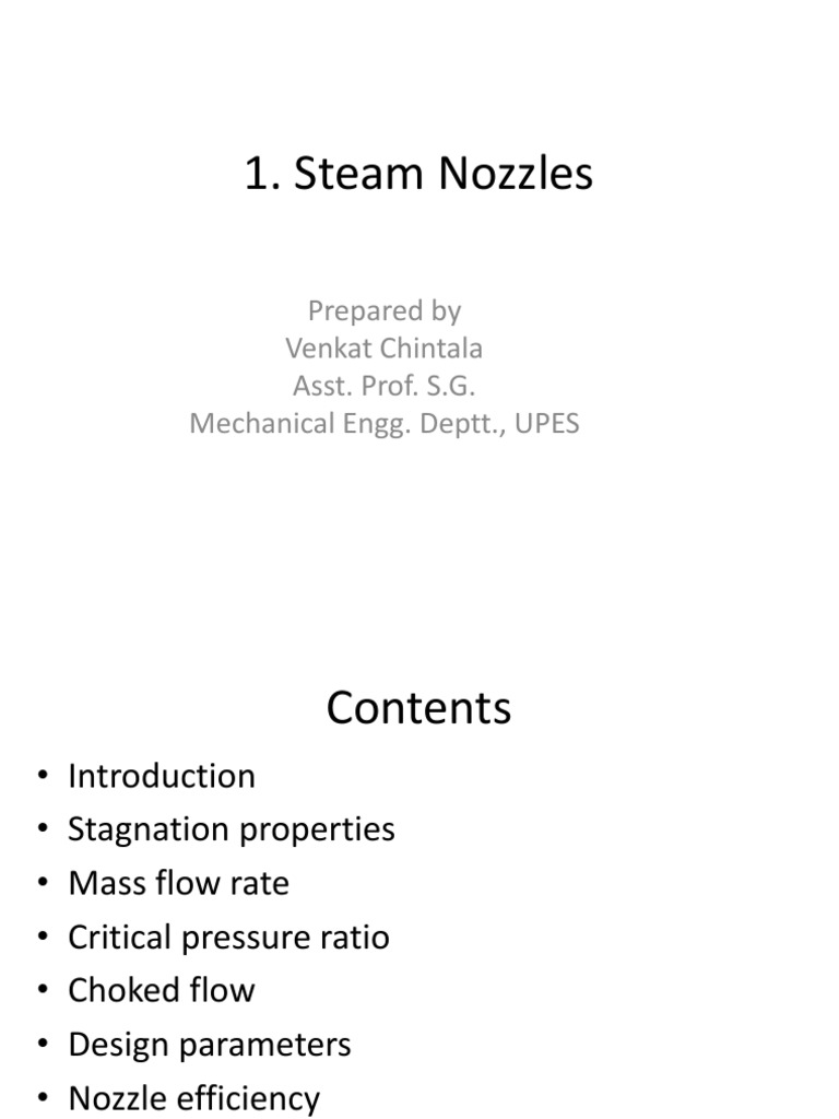 Steam Nozzles: Prepared by Venkat Chintala Asst. Prof. S.G. Mechanical ...