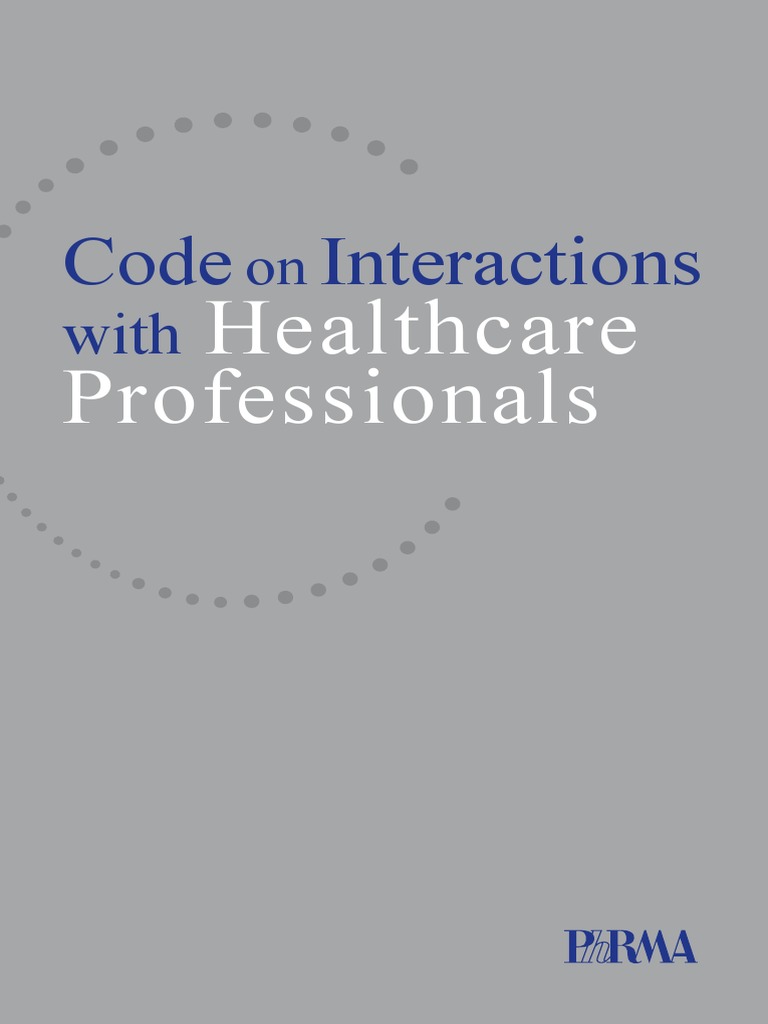 Phrma Marketing Code 2008 | PDF | Health Professional | Medicine