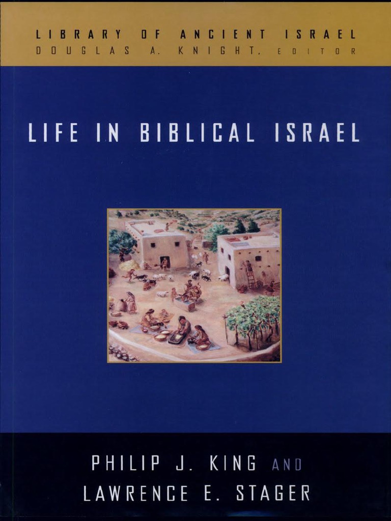 Life in The Biblical Israel | PDF