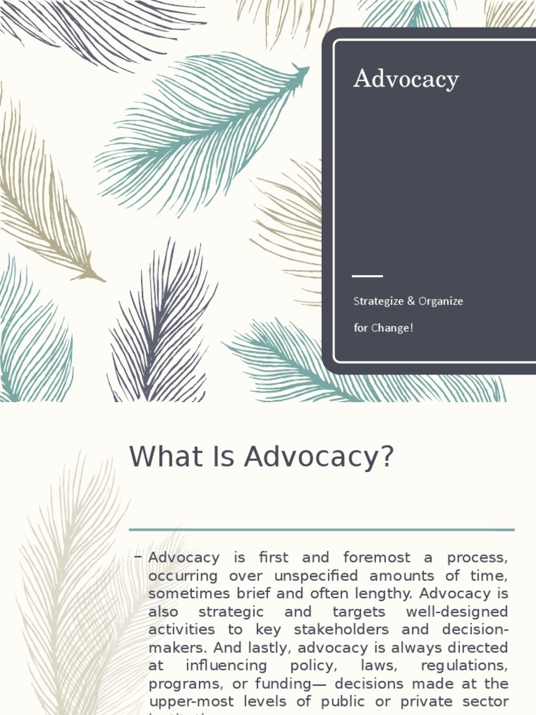 Advocacy: Strategize & Organize For Change! | Download Free PDF | Needs ...