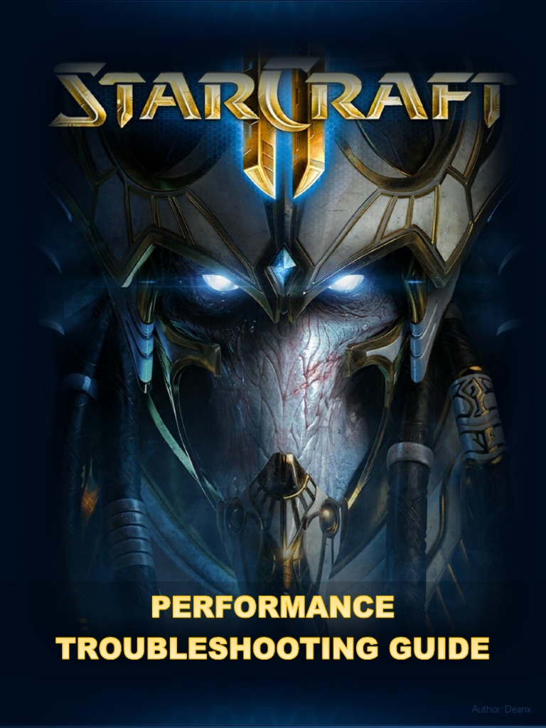 StarCraft II - Low FPS Troubleshooting Guide | PDF | Graphics ...
