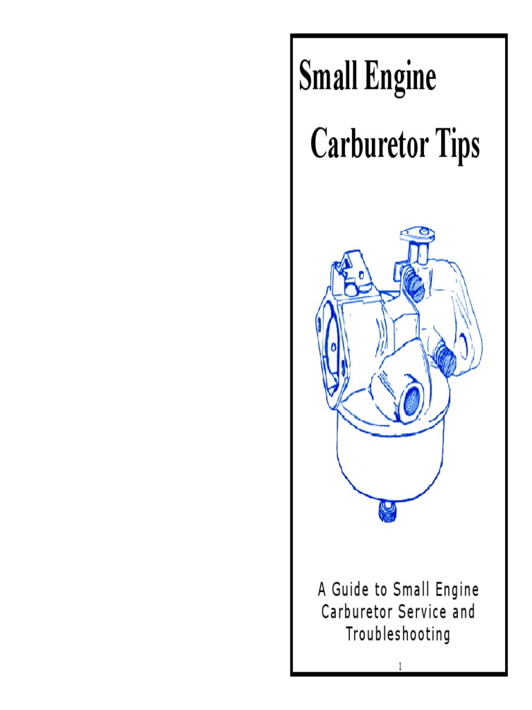A Guide To Small Engine Carburetor Service and Troubleshooting | PDF ...