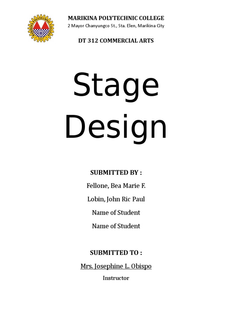 Stage Design: Marikina Polytechnic College DT 312 Commercial Arts | PDF