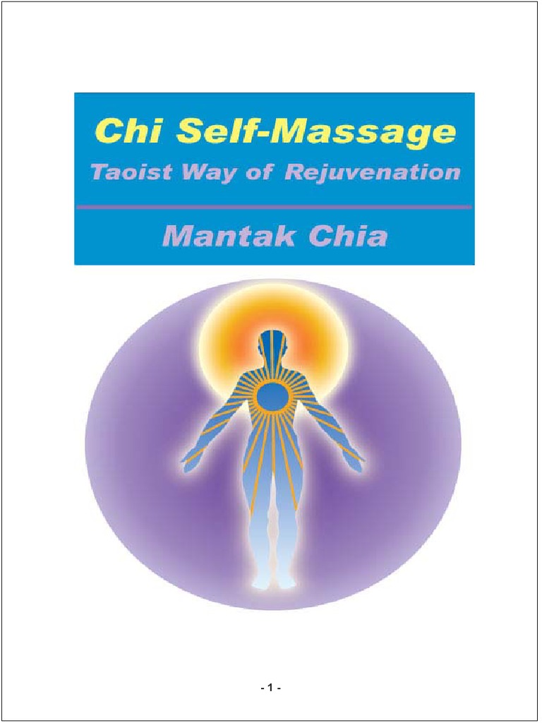 Chi Self Massage - Taoist Way of Rejuvenation PDF | PDF | Mantak Chia ...