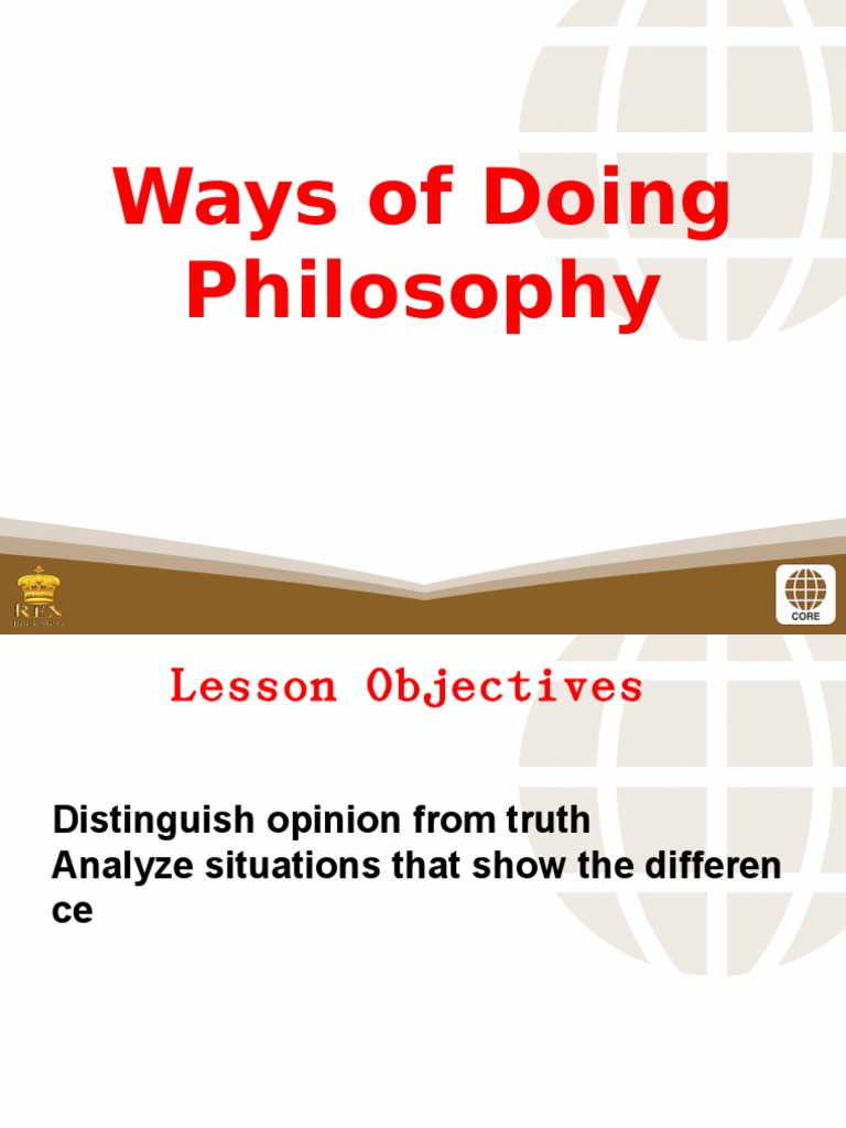 2 Ways of Doing Philosophy | Argument | Reason