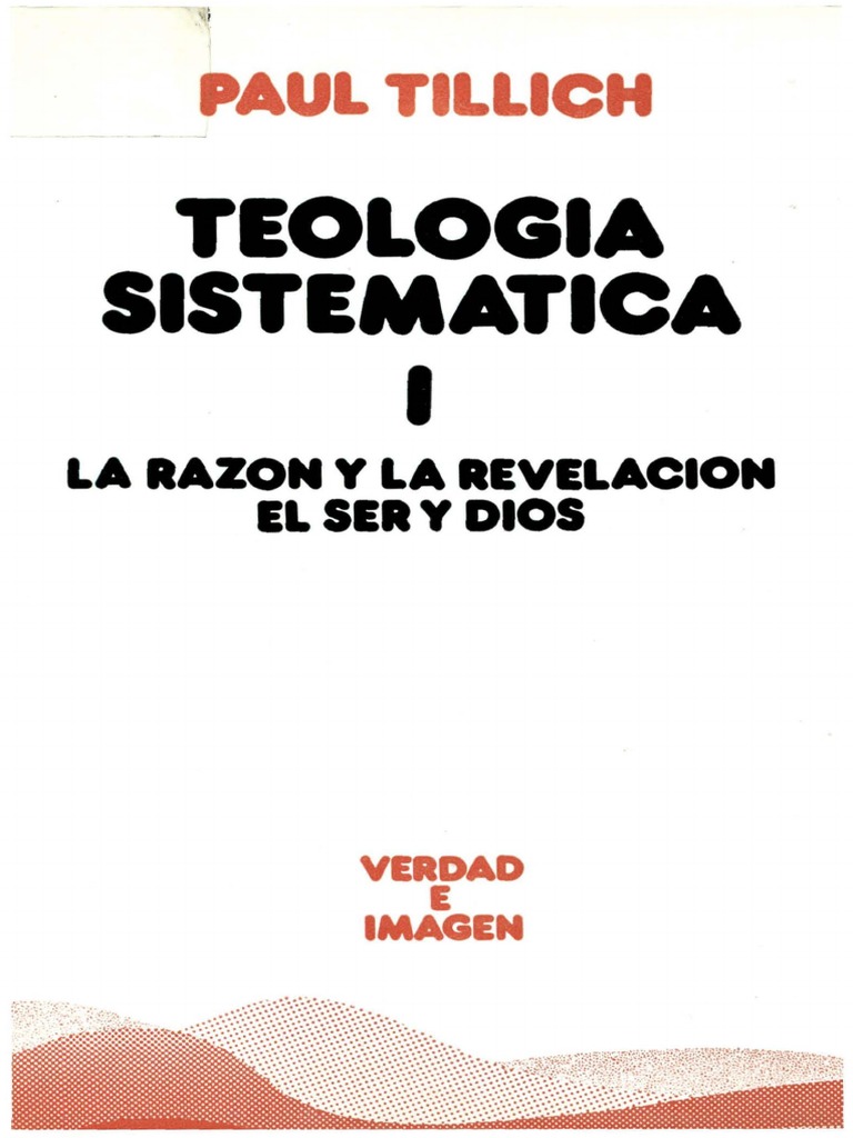 Teologia Sistematica I - Paul Tillich PDF | PDF