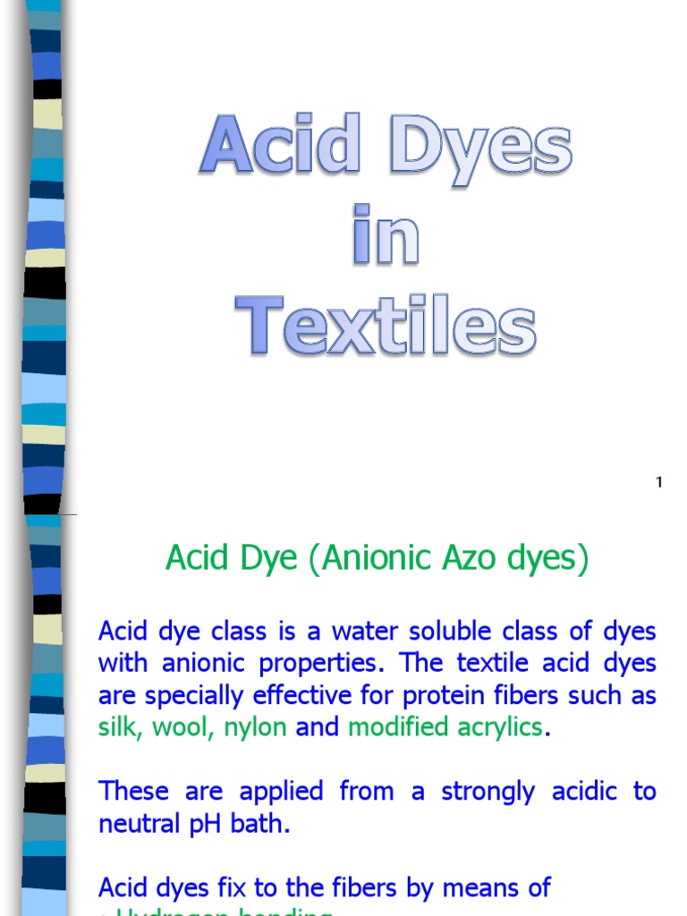Properties and Techniques of Acid Dyes | PDF | Dye | Carboxylic Acid