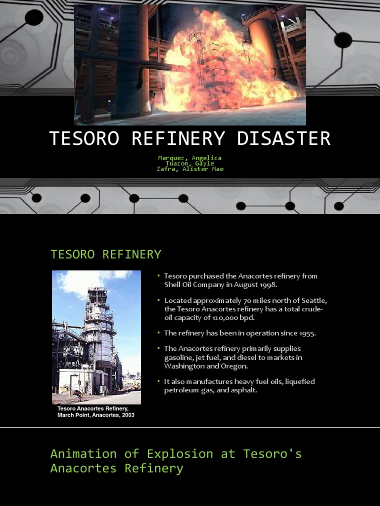 Tesoro Refinery Disaster | PDF | Oil Refinery | Petroleum