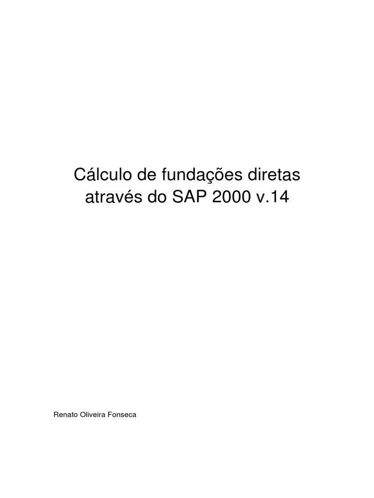 Cálculo de Sapatas no SAP 2000 v14 | PDF | Estresse (Mecânica) | Desenho