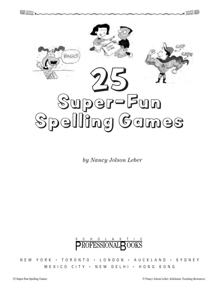 25 Super-Fun Spelling Games | PDF | Phonics | Linguistics