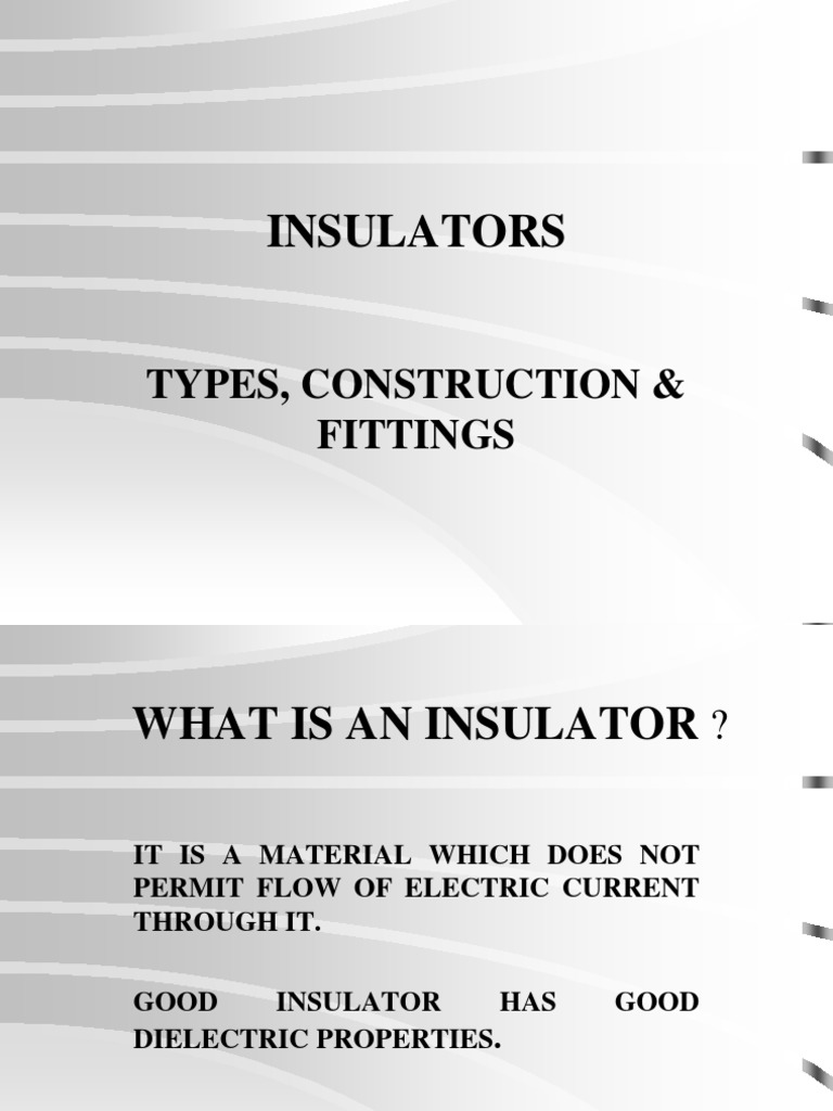 Types of Insulators and Their Applications | PDF | Insulator ...