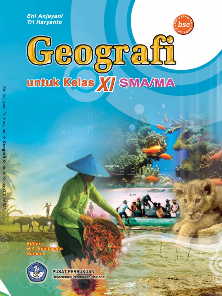 Geografi Kelas 11 Eni Anjayani Tri Haryanto 2009 | PDF | Ilmu Sosial ...