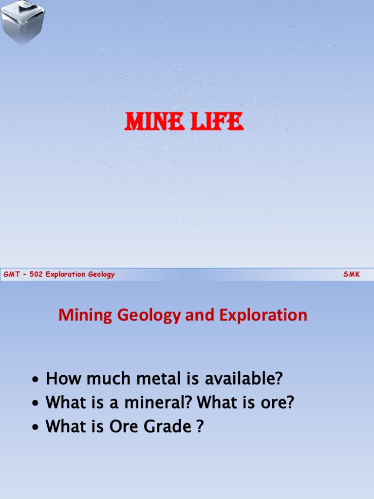 The Life Cycle of a Mine: Exploration, Construction, Operation, and ...