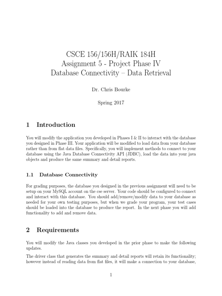 CSCE 156/156H/RAIK 184H Assignment 5 - Project Phase IV Database Connectivity - Data Retrieval ...