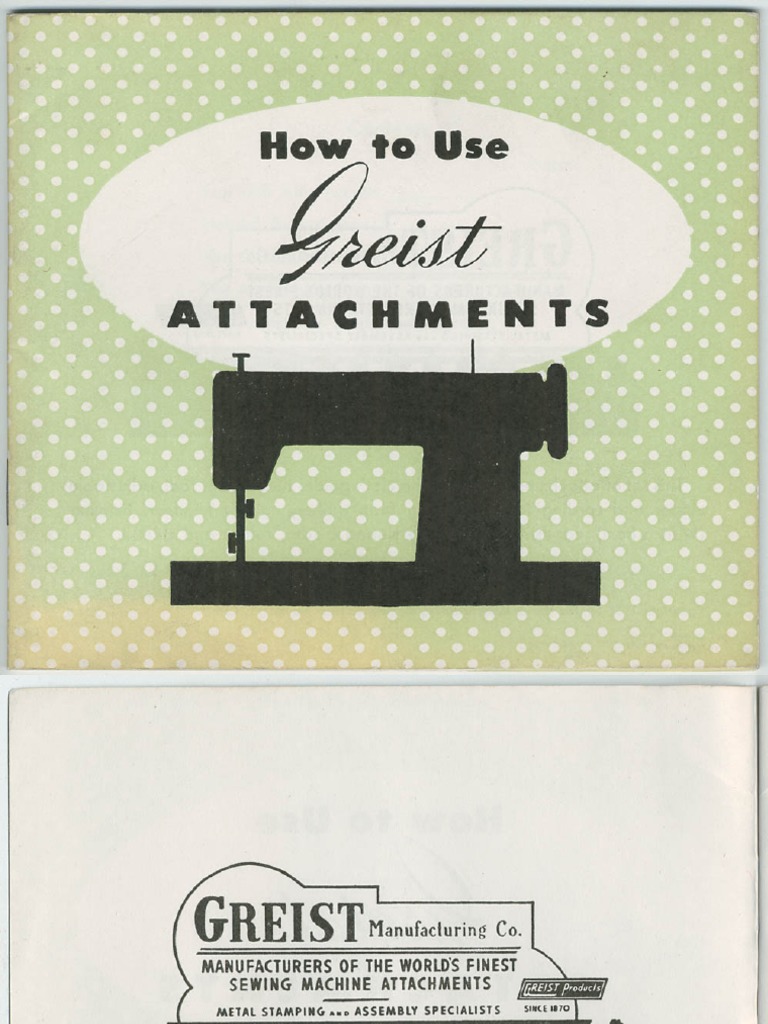 How To Use Greist Attachments | PDF | Textile Arts | Sewing