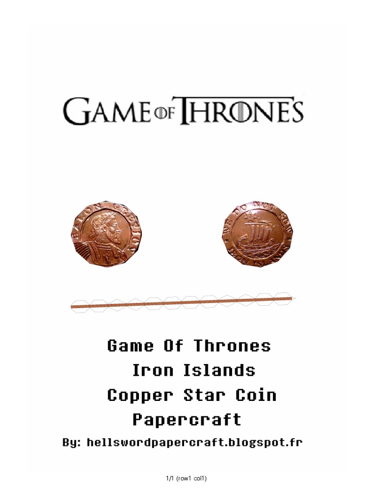 Game of Thrones Iron Islands Copper Star Coin Papercraft: By | PDF