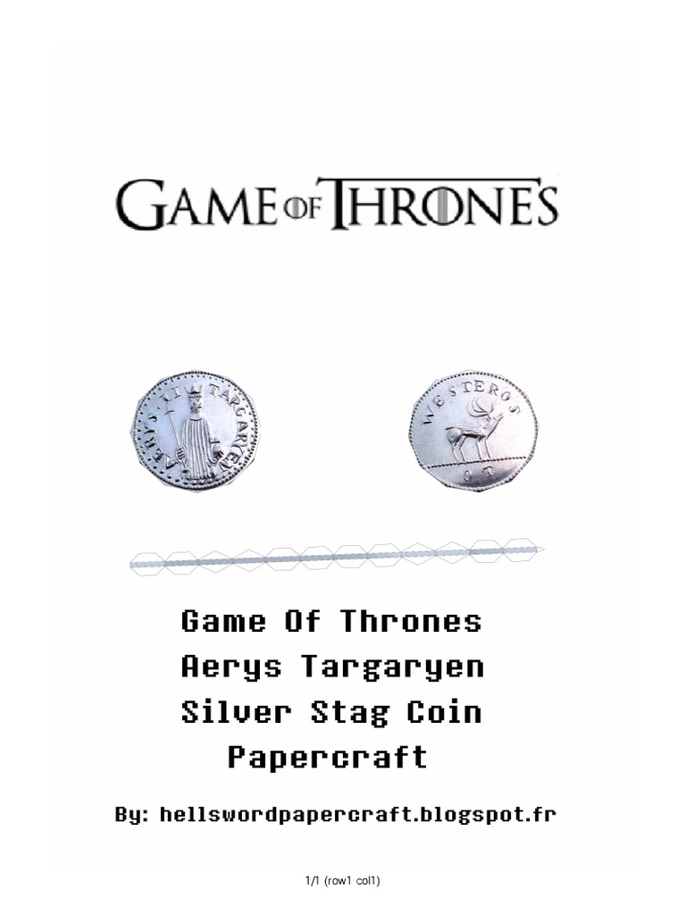 Game of Thrones Aerys Targaryen Silver Stag Coin Papercraft: By | PDF