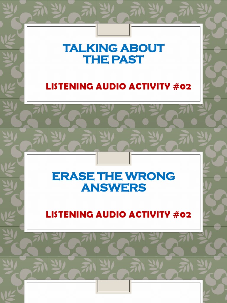 Talking About The Past: Listening Audio Activity #02 | PDF | Art