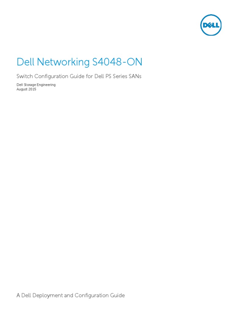 PS Series Dell Networking S4048 On Switch Configuration Guide (SCG1026 ...