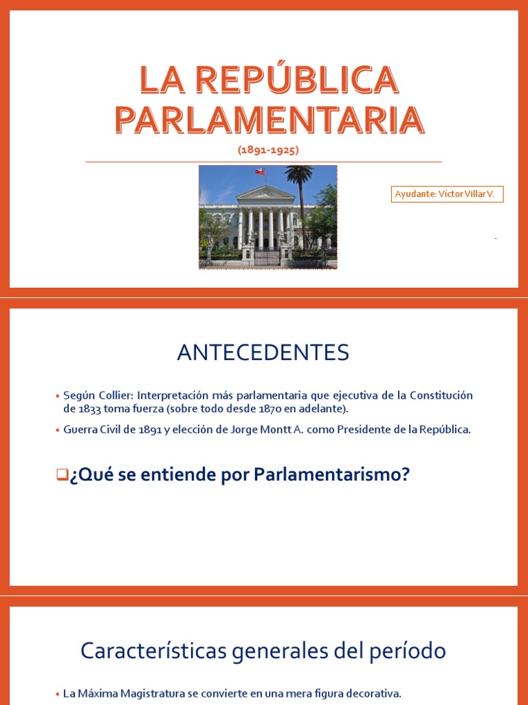 Clase 1 Rep. Parlamentaria 1891 1920 | PDF | Chile | Gobierno