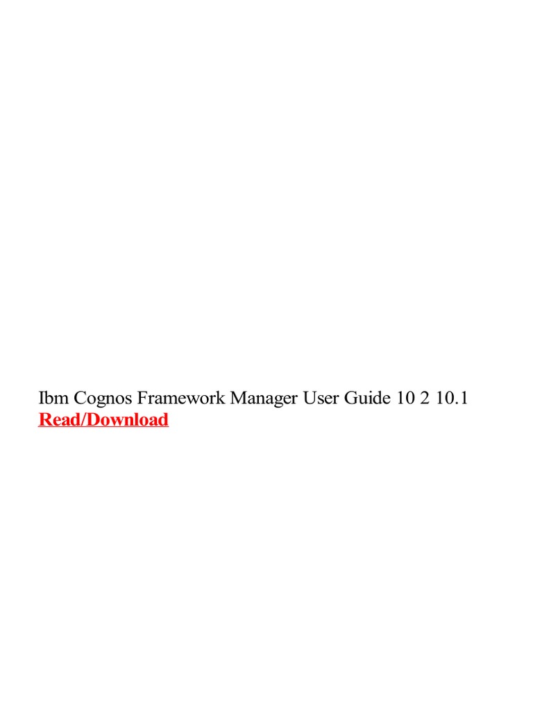 Ibm Cognos Framework Manager User Guide 10 2 10 1 Pdf Business Intelligence Portable