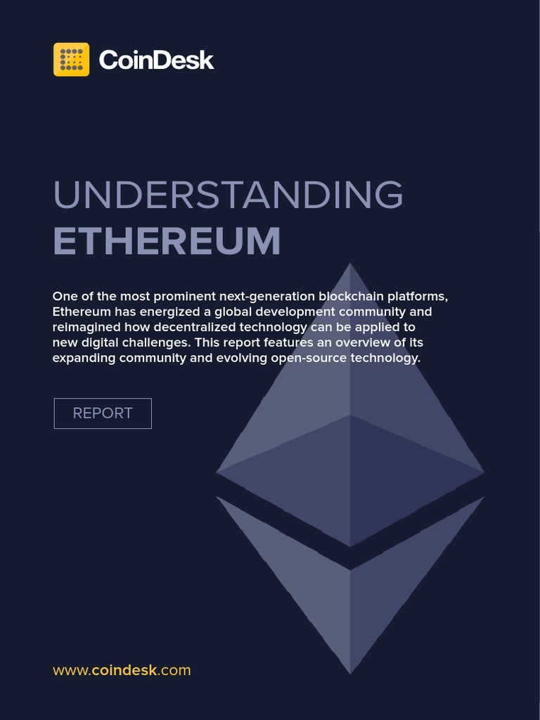 CoinDesk Understanding Ethereum Report | PDF