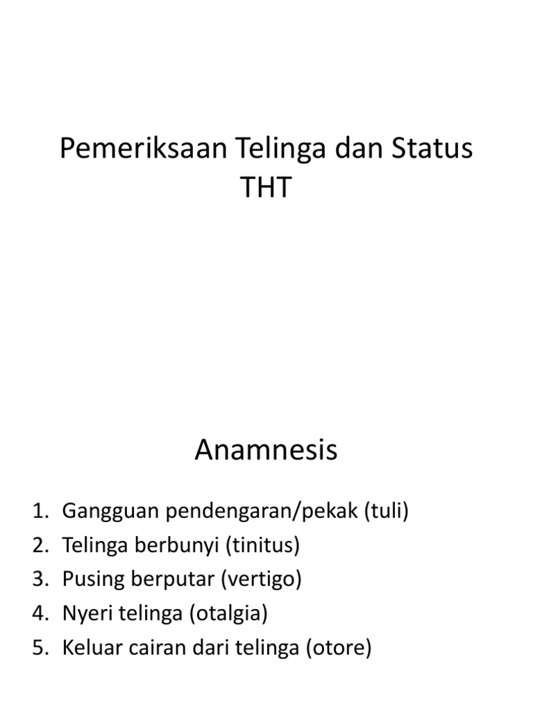 Pemeriksaan Telinga Dan Status THT | PDF