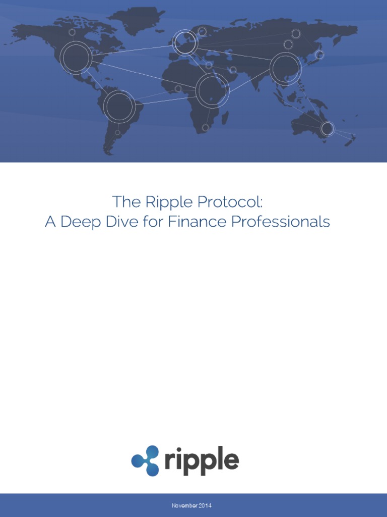 Ripple Protocol - Deep Dive For Financial Professionals PDF | PDF ...