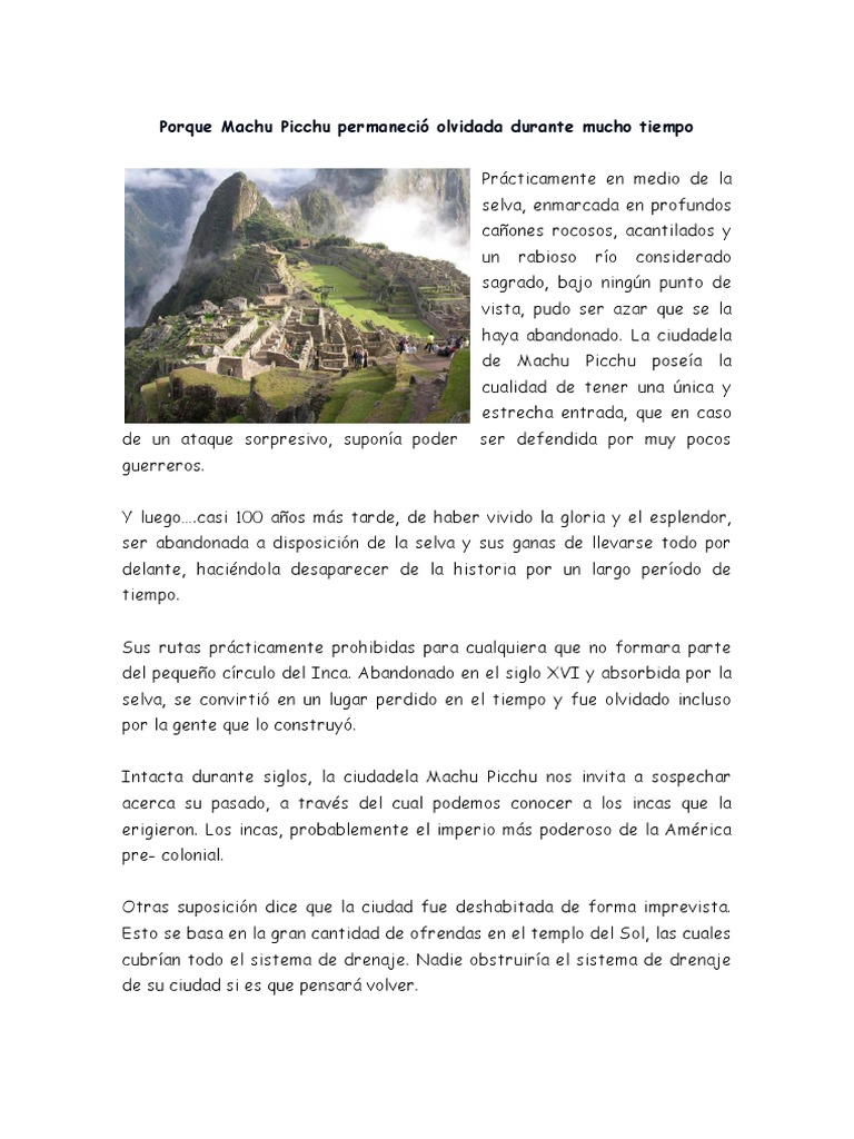 Porque Machu Picchu Permaneció Olvidada Durante Mucho Tiempo