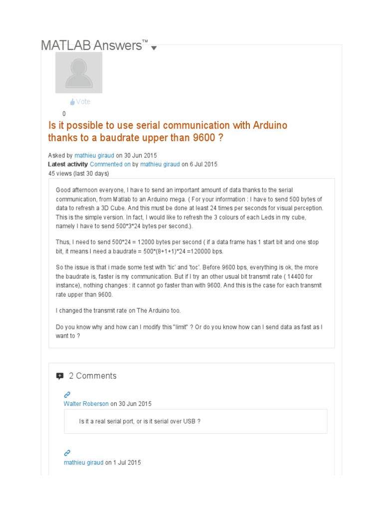 Matlab Answers Is It Possible To Use Serial Communication With Arduino Thanks To A Baudrate