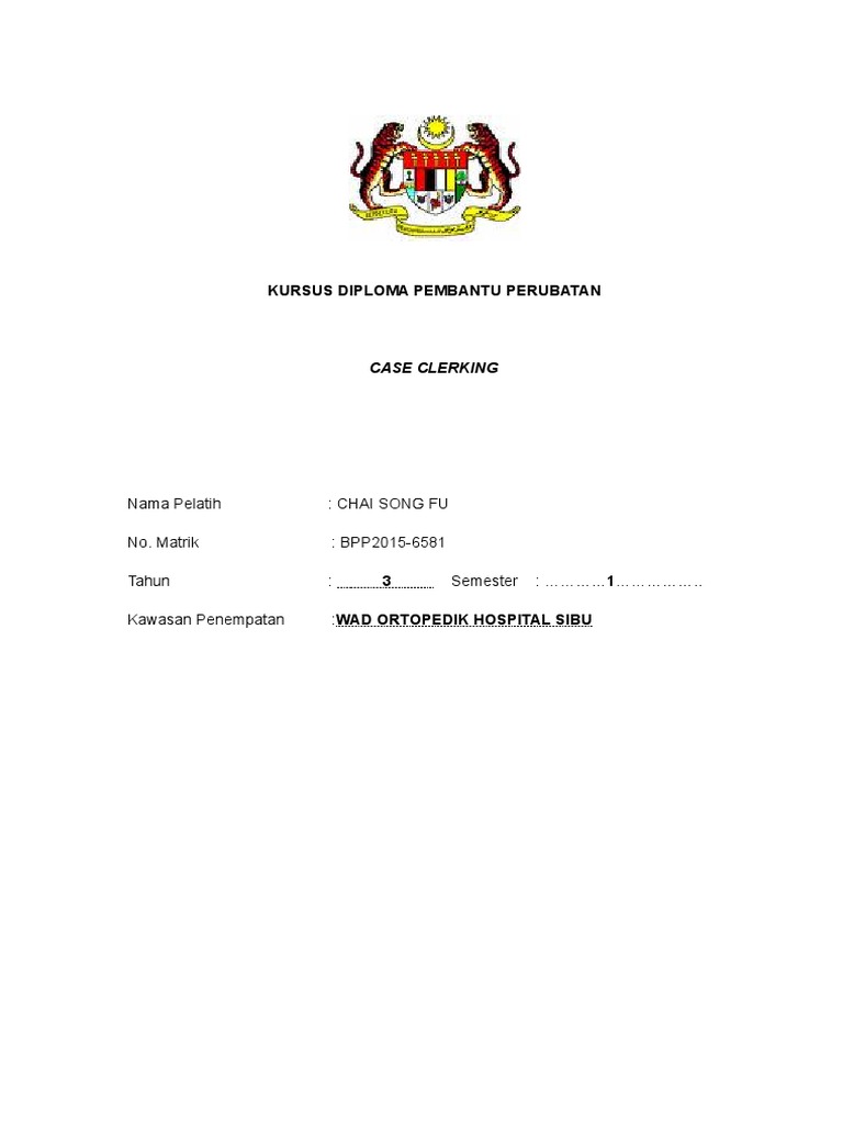 Case Clerking Ortho Hospital Sibu | PDF