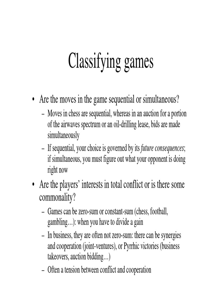 Classifying Games: - Are The Moves in The Game Sequential or ...