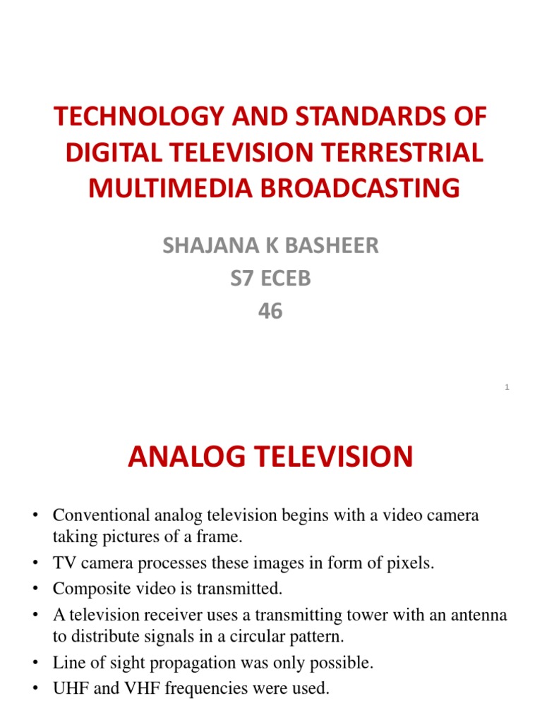 Technology and Standards of Digital Television Terrestrial Multimedia ...