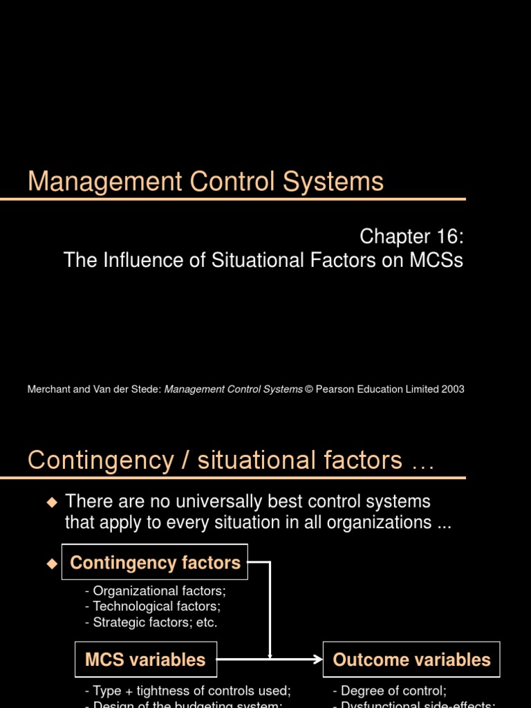 Management Control Systems: The Influence of Situational Factors On ...