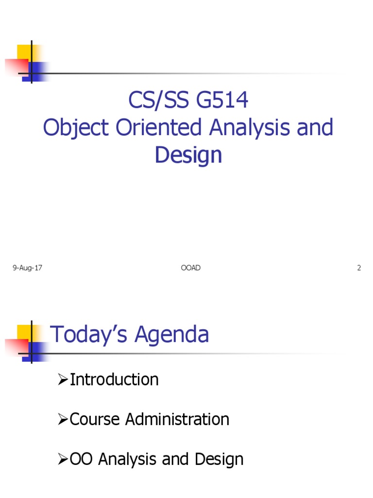 CS/SS G514 Object Oriented Analysis and Design: 9-Aug-17 Ooad 2 | PDF | Class (Computer ...