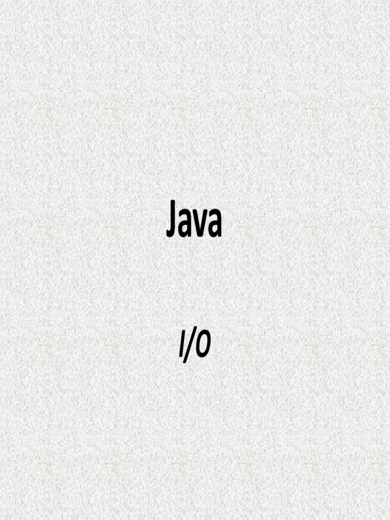 Java IO | Download Free PDF | Computer File | String (Computer Science) Java IO | Download Free PDF | Computer File | String (Computer Science)