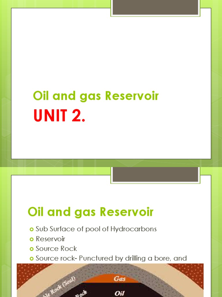 Oil and Gas Reservoir UNIT 2 | PDF | Petroleum Reservoir | Petroleum