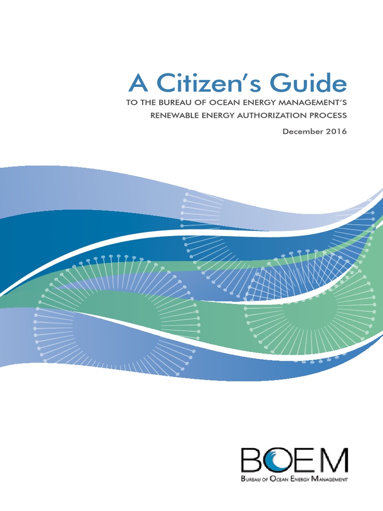 A Citizen's Guide: To The Bureau of Ocean Energy Management'S Renewable ...