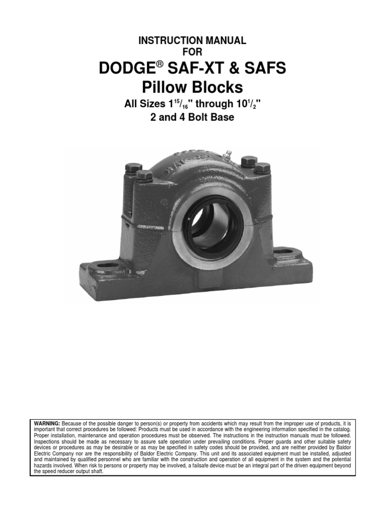 Dodge SAF XT SAFS Instruction Manual | Bearing (Mechanical) | Mechanical Engineering