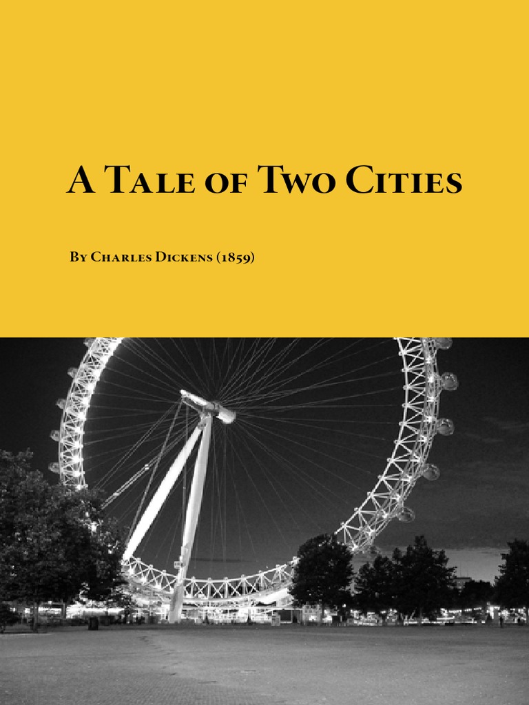 A Tale of Two Cities | PDF | A Tale Of Two Cities | Nature