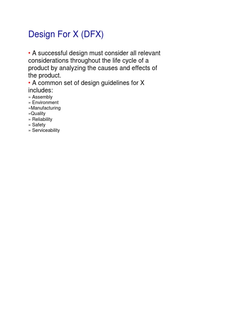 Design For X (DFX) : Assembly Environment Manufacturing Quality ...