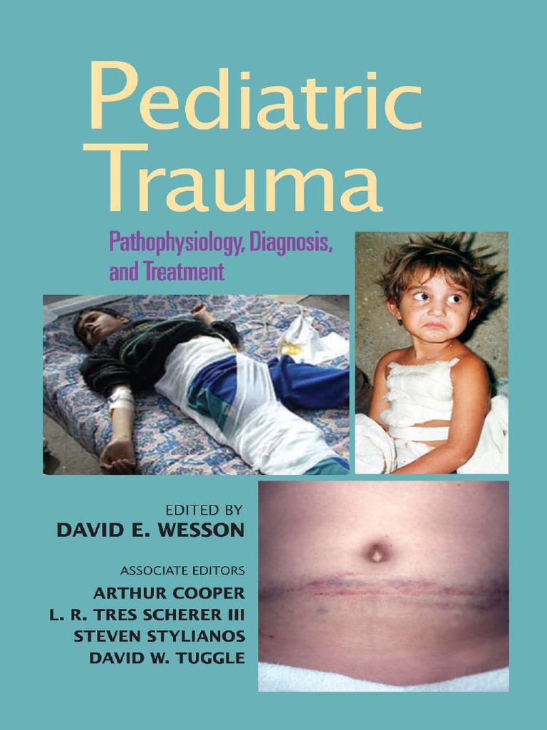 Pediatric Trauma - David E Wesson PDF | PDF | Major Trauma | Emergency ...